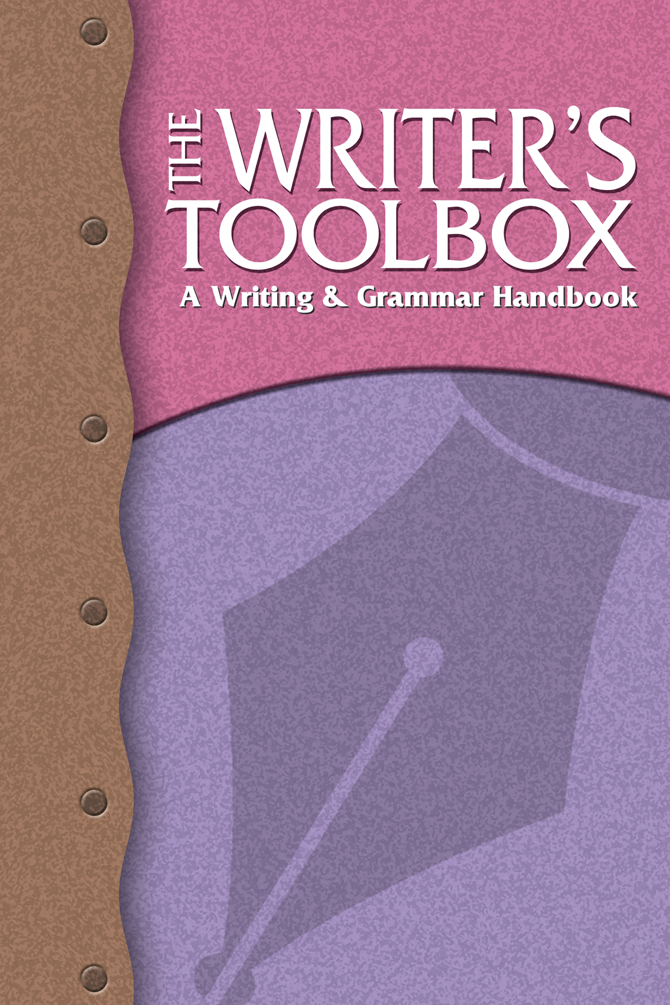 The Writer's Toolbox: A Writing and Grammar Handbook | BJU Press