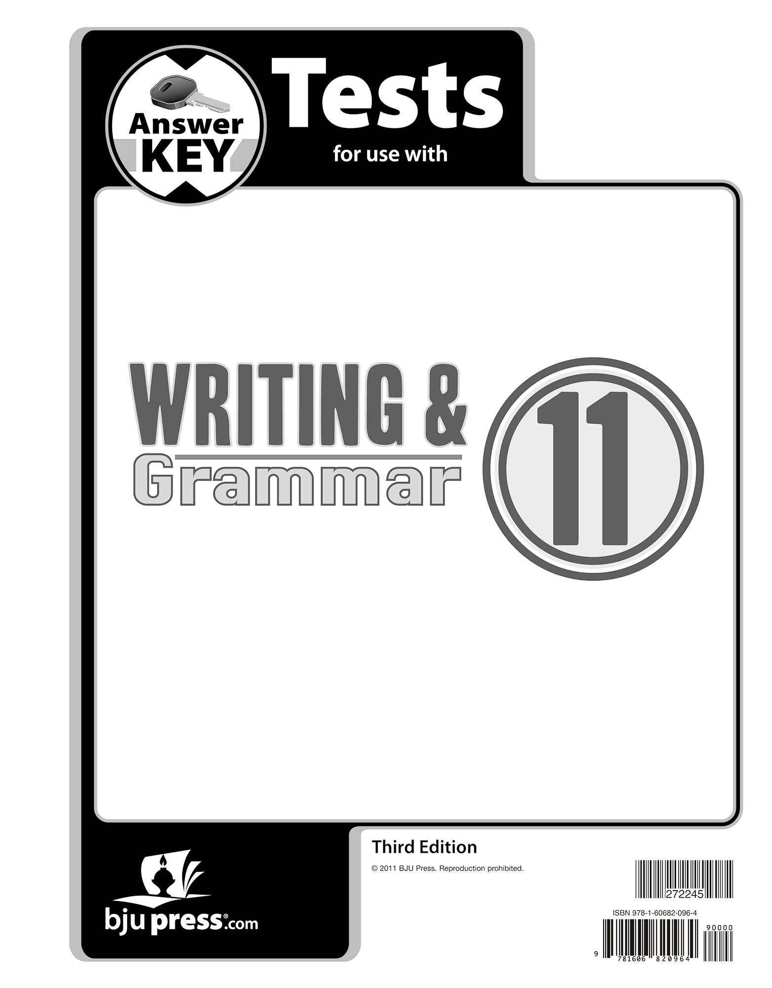 Writing & Grammar 11 Tests Answer Key, 3rd ed. | BJU Press