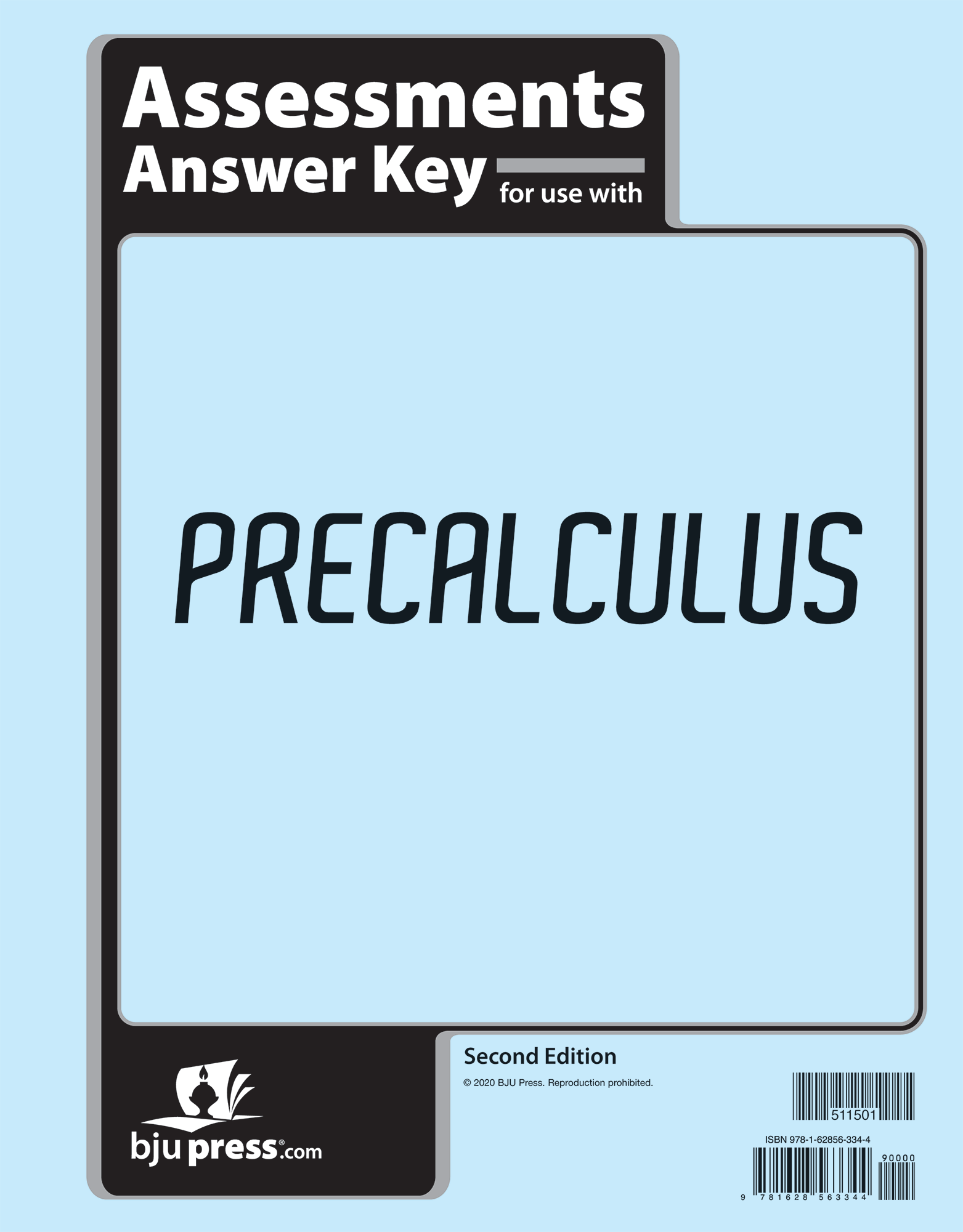 Precalculus Assessments Answer Key, 2nd ed. | BJU Press