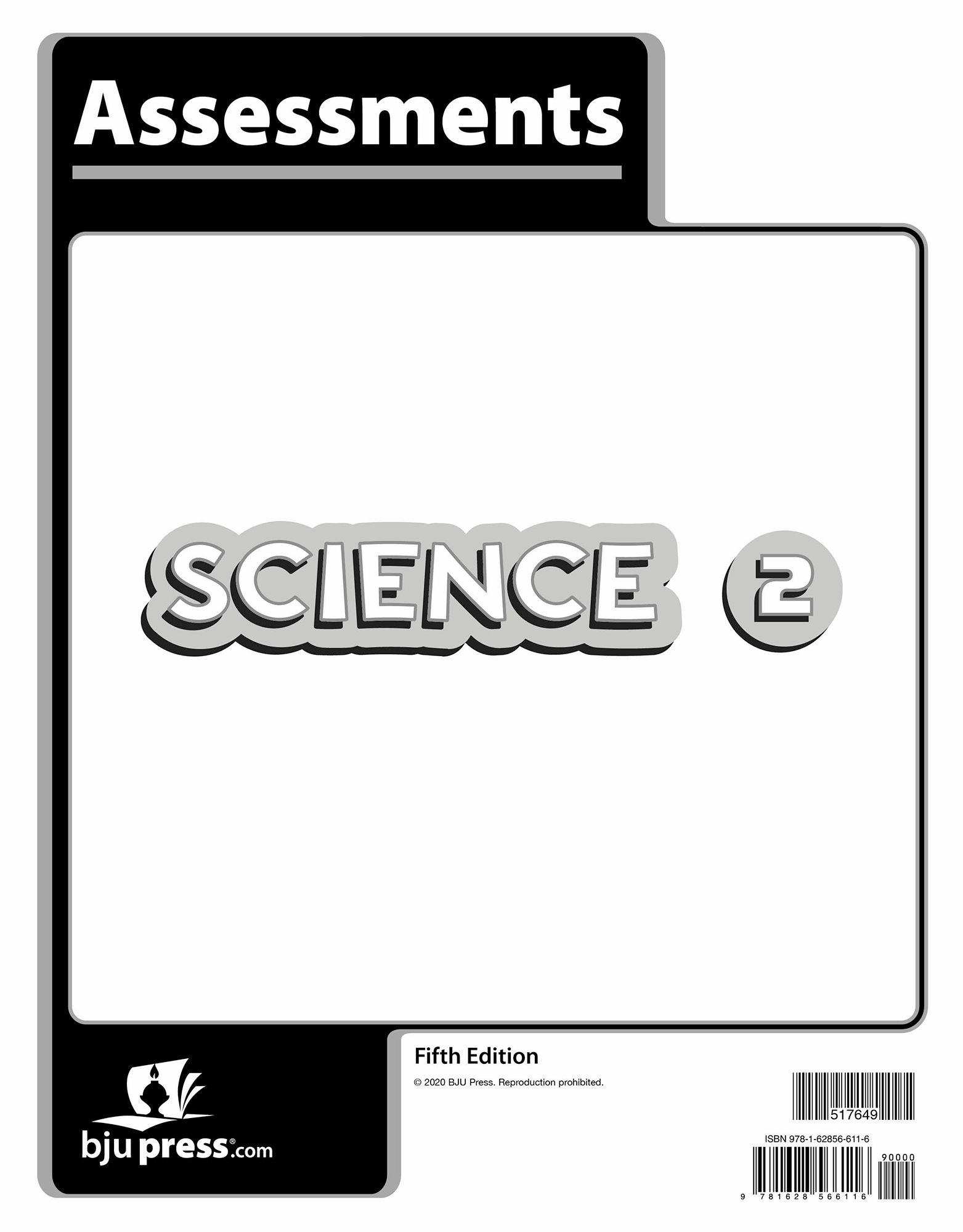 Science 2 Assessments, 5th ed. | BJU Press