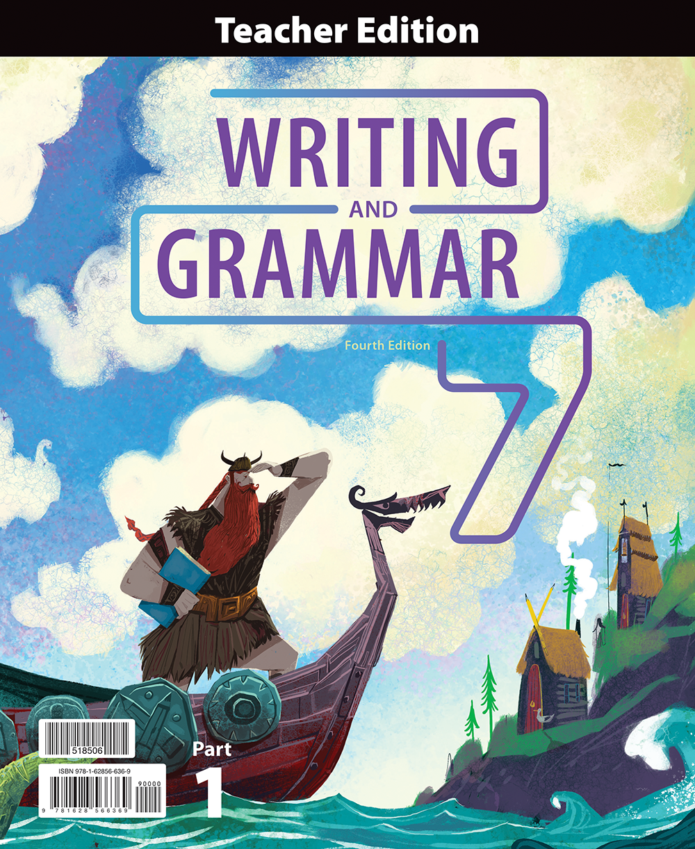 Writing & Grammar 7 Teacher Edition, 4th ed. | BJU Press