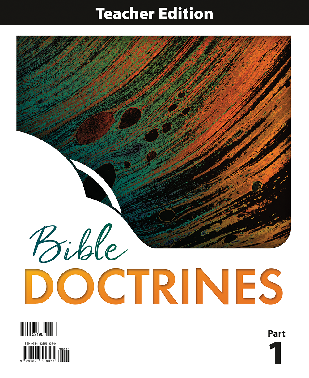 Bible Doctrines Teacher Edition, 1st ed. | BJU Press