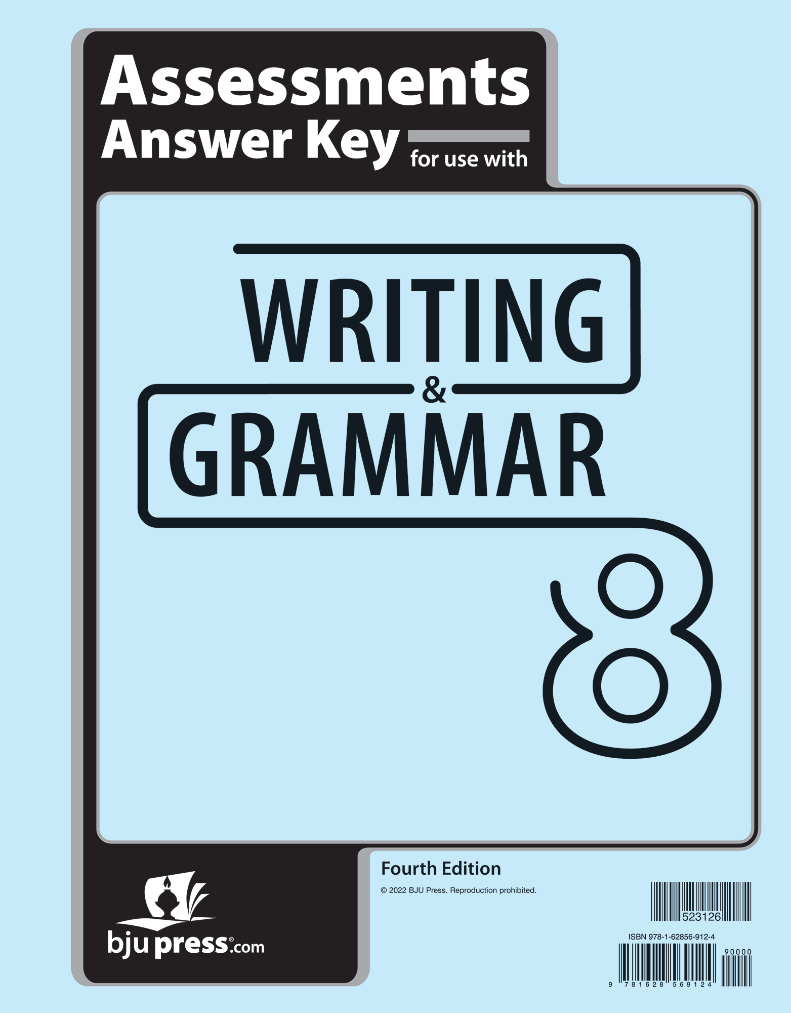 Writing & Grammar 8 Assessments Answer Key, 4th ed. | BJU Press Homeschool