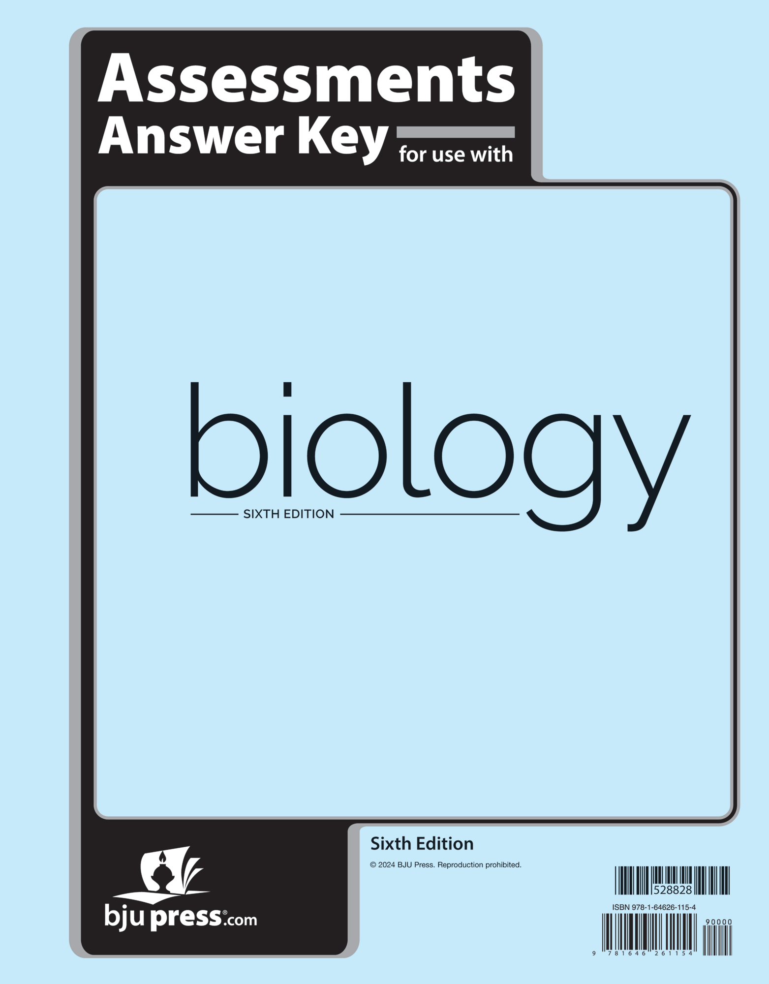 Biology Assessments Answer Key, 6th ed. | BJU Press