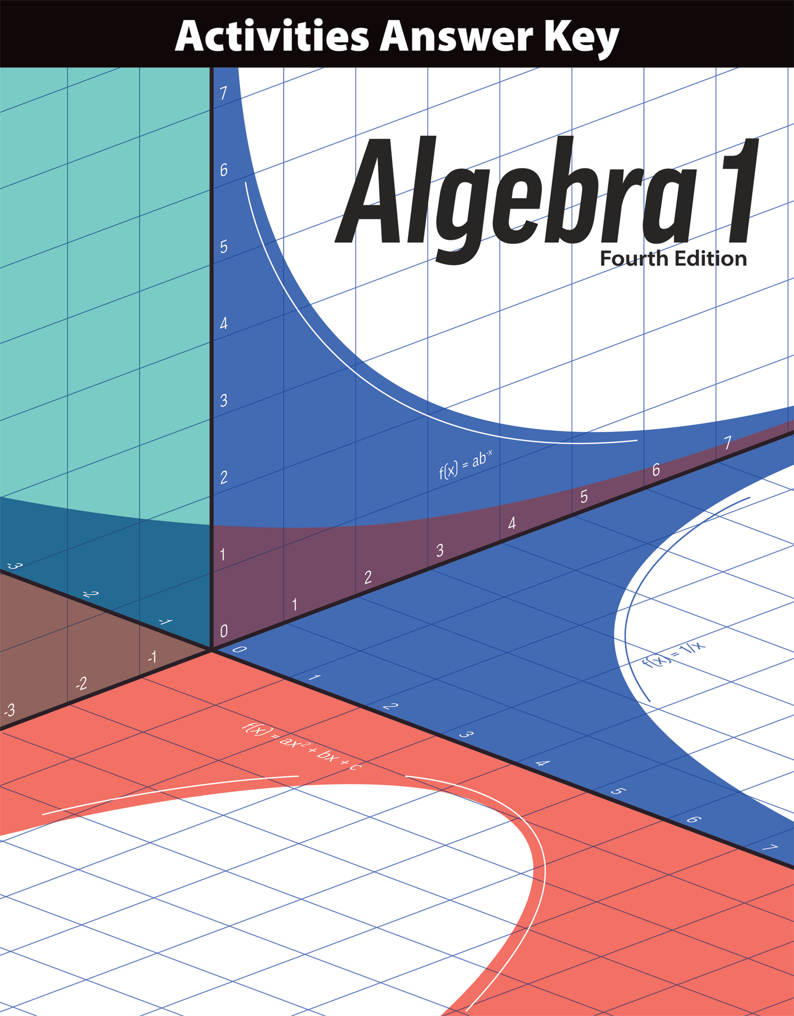 Algebra 1 Student Edition, 4th ed. | BJU Press
