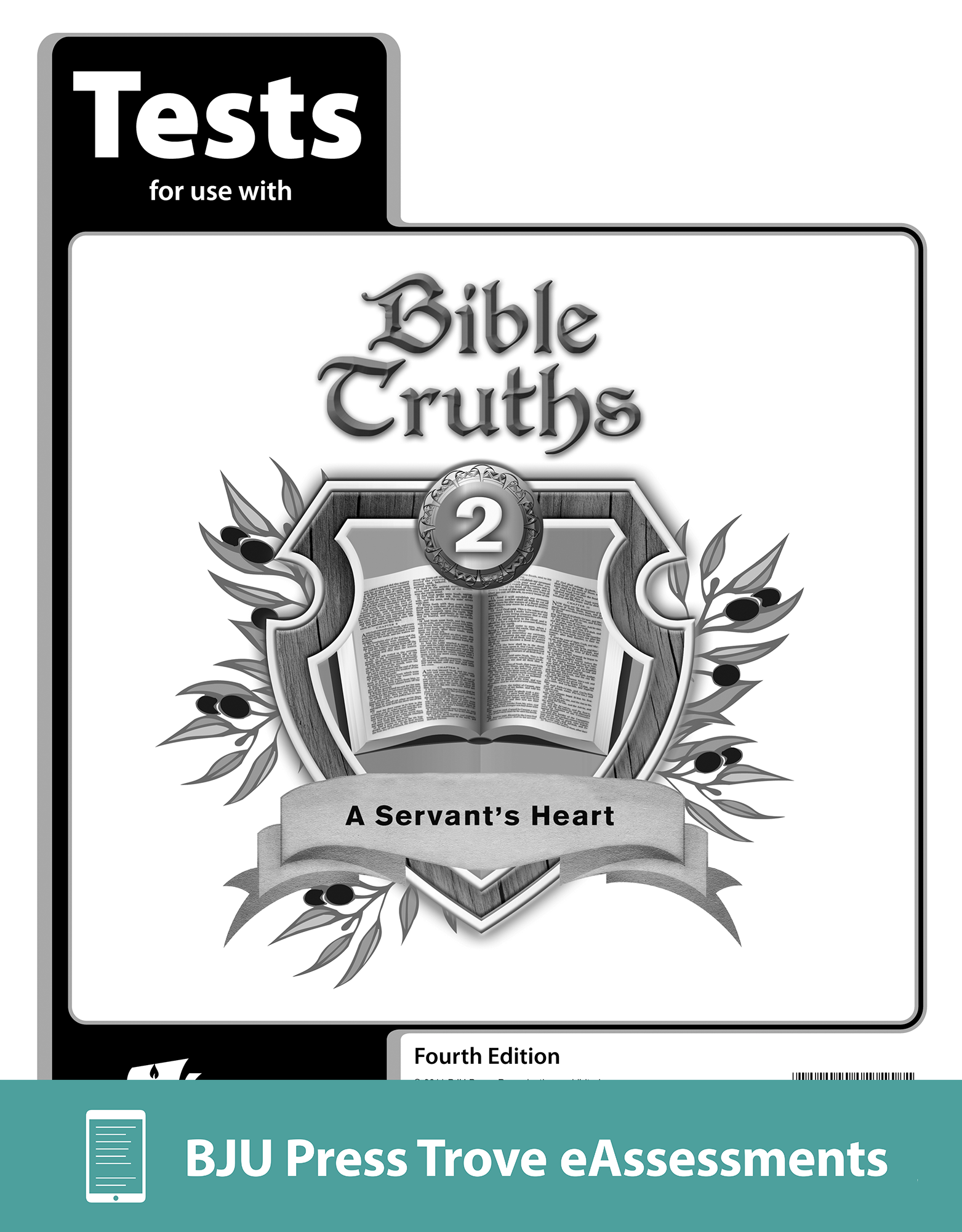 Bible Truths 2 Trove eAssessments, 4th ed. | BJU Press