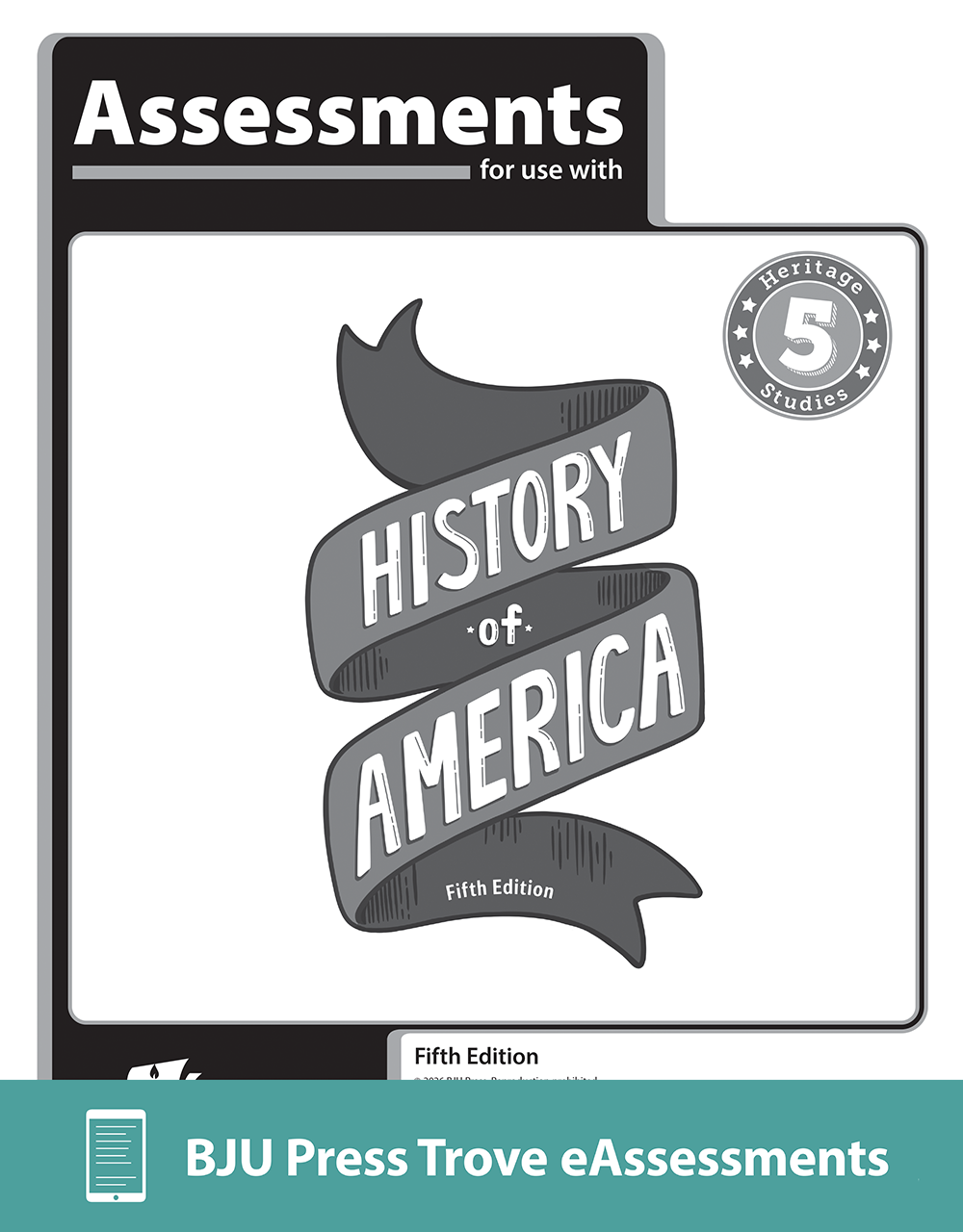 Heritage Studies 5 Trove eAssessments, 5th ed. | BJU Press