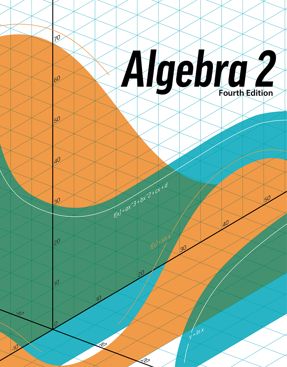 Algebra 2 Student Edition, 4th ed. | BJU Press