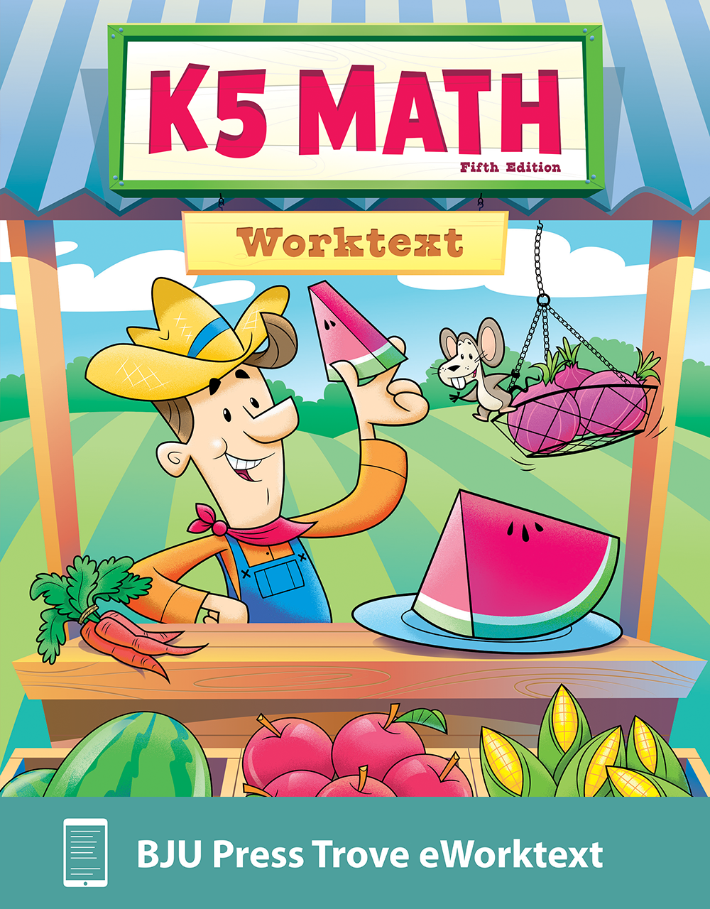 K5 Math Trove eWorktext, 5th ed. | BJU Press