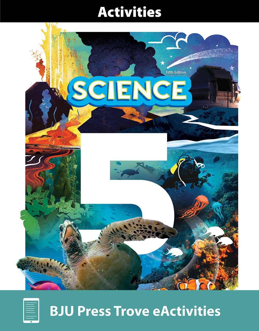Science 5 Trove eActivities, 5th ed. | BJU Press